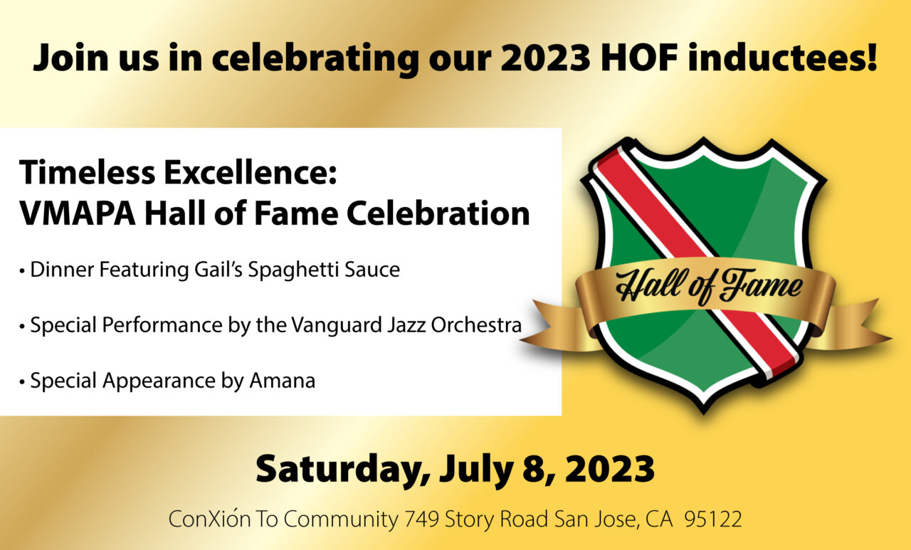 Timeless Excellence: VMAPA Hall Of Fame Celebration - Santa Clara Vanguard